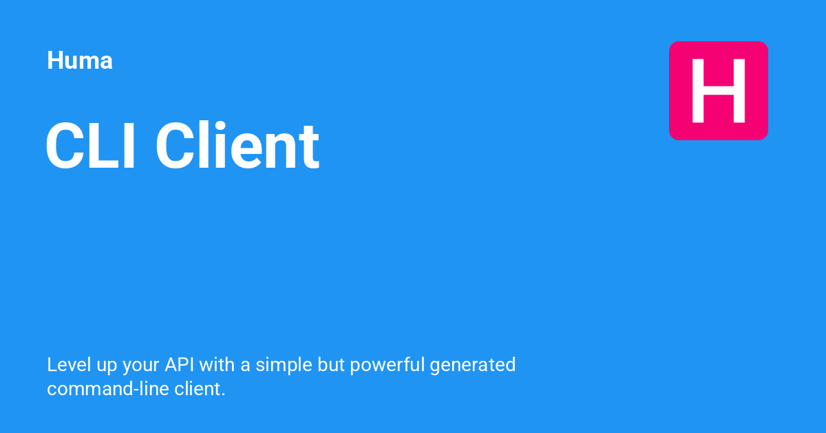 CLI Client - Huma